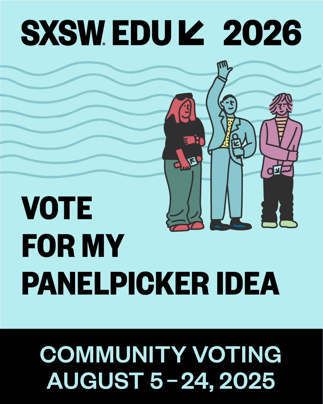 SXSW EDU 2026: It’s Panel Picker Time! – Joan Ganz Cooney Center